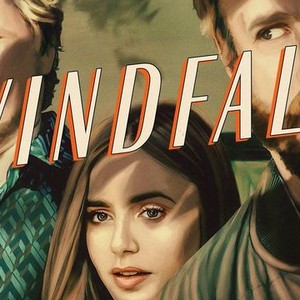 Windfall - Rotten Tomatoes