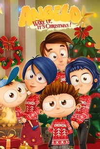 Angelo, Wake Up! It's Christmas! | Rotten Tomatoes