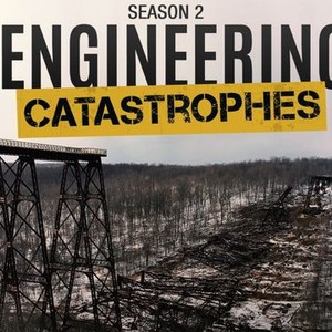 Engineering Catastrophes - Rotten Tomatoes