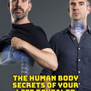 The Human Body: Secrets of Your Life Revealed - Rotten Tomatoes