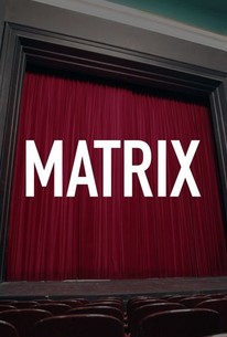 Matrix | Rotten Tomatoes