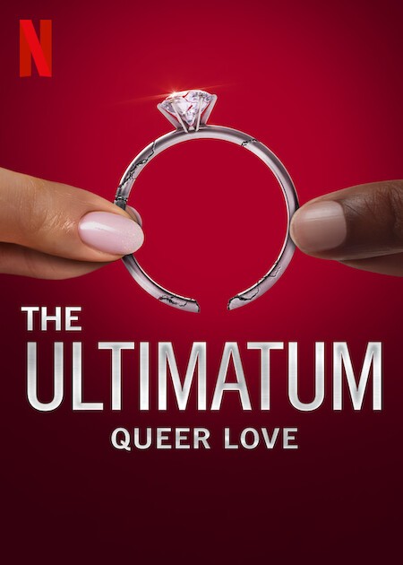 The Ultimatum: Queer Love Season 1 | Rotten Tomatoes