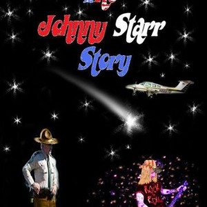 The Johnny Starr Story - Rotten Tomatoes
