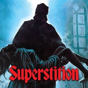 Superstition - Rotten Tomatoes
