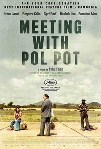 Meeting with Pol Pot | Rotten Tomatoes