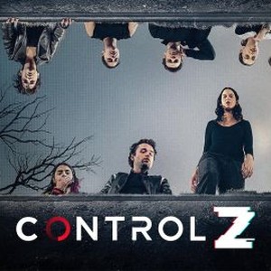 Control Z: Season 2, Episode 1 - Rotten Tomatoes