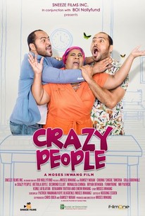 Crazy People (2018) | Rotten Tomatoes
