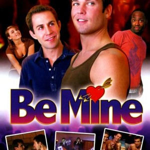 Be Mine - Rotten Tomatoes