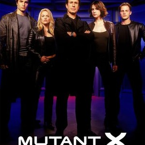 Mutant X - Rotten Tomatoes