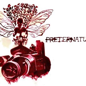 Preternatural - Rotten Tomatoes