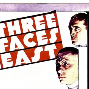 Three Faces East - Rotten Tomatoes