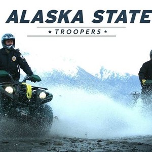 Alaska State Troopers: Season 3, Episode 10 - Rotten Tomatoes