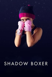 Shadow Boxer (2017) | Rotten Tomatoes