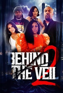 Behind the Veil 2 | Rotten Tomatoes