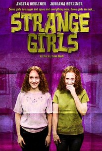 Strange Girls | Rotten Tomatoes