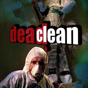 Dead Clean - Rotten Tomatoes