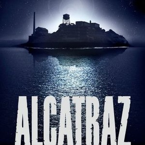 Alcatraz - Rotten Tomatoes