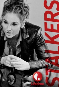 Stalkers (2013) - Rotten Tomatoes