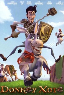 Donkey Xote | Rotten Tomatoes