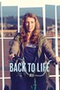 Back to Life: Season 1 | Rotten Tomatoes