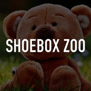 Shoebox Zoo: Season 2, Episode 5 - Rotten Tomatoes