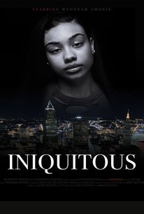 Iniquitous | Rotten Tomatoes
