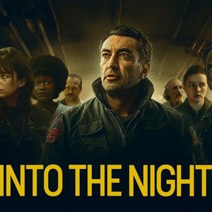 Into the Night - Rotten Tomatoes
