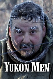 Yukon Men: Season 4 | Rotten Tomatoes