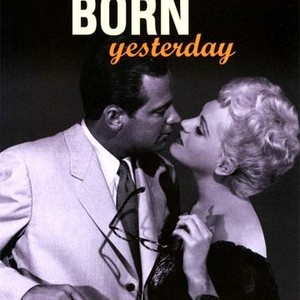 Born Yesterday - Rotten Tomatoes
