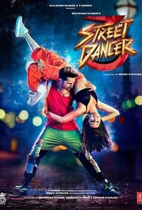 Street Dancer 3D | Rotten Tomatoes