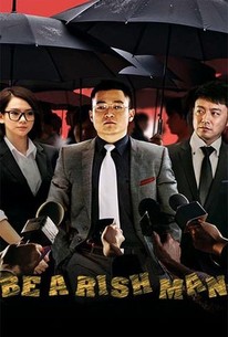 Be a Rish Man - Rotten Tomatoes