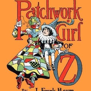 The Patchwork Girl of Oz - Rotten Tomatoes