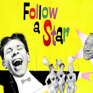 Follow a Star - Rotten Tomatoes