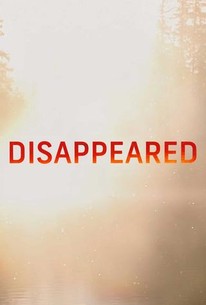 Disappeared: Season 7 | Rotten Tomatoes