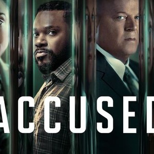 Accused: Season 1, Episode 8 - Rotten Tomatoes