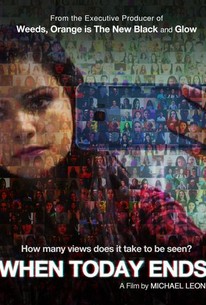When Today Ends | Rotten Tomatoes