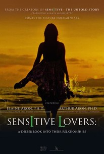 Sensitive Lovers: A Deeper Look into Their Relationships | Rotten Tomatoes