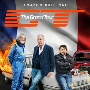 The Grand Tour - Rotten Tomatoes