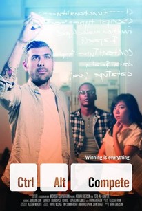 Ctrl Alt Compete | Rotten Tomatoes
