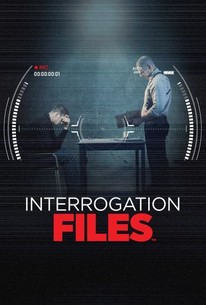 Interrogation Files: Season 1 | Rotten Tomatoes