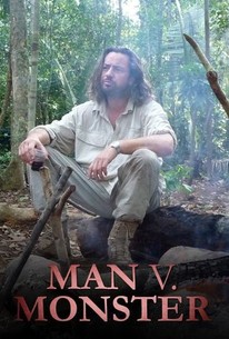 Man v. Monster: Season 2 | Rotten Tomatoes