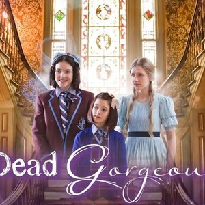 Dead Gorgeous - Rotten Tomatoes