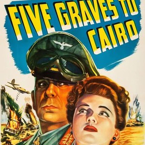 Five Graves to Cairo - Rotten Tomatoes