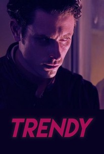 Trendy | Rotten Tomatoes