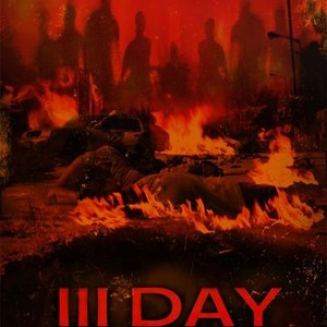 III Day - Rotten Tomatoes