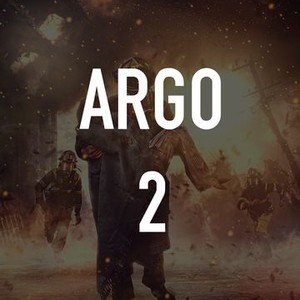 Argo 2 - Rotten Tomatoes