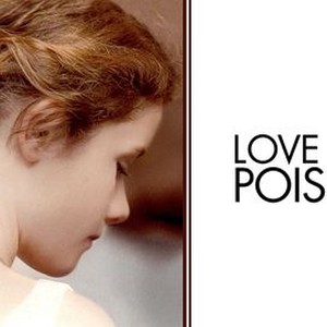 Love Like Poison - Rotten Tomatoes