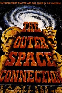 The Outer Space Connection (1974) - Rotten Tomatoes