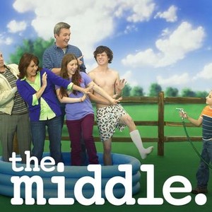 The Middle - Rotten Tomatoes