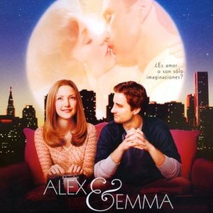 Alex & Emma - Rotten Tomatoes